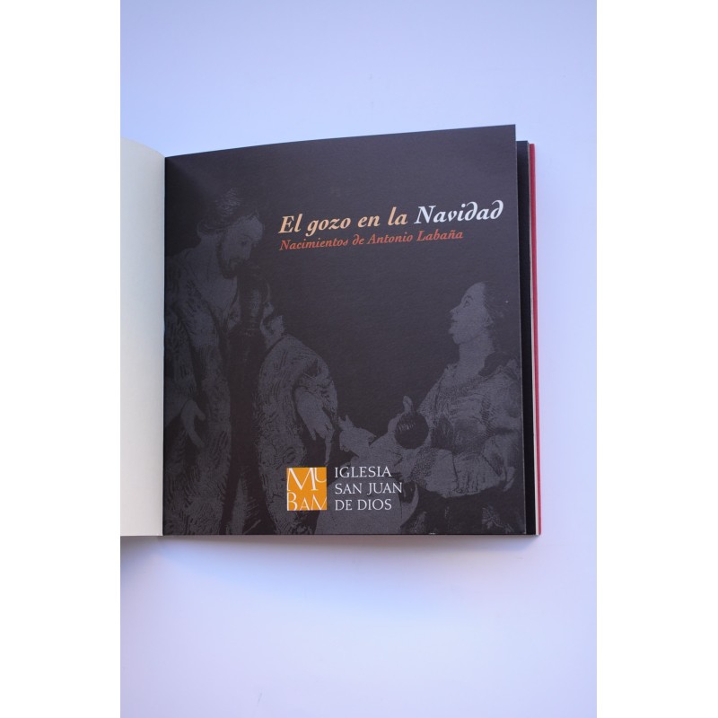 El gozo en la Navidad. Nacimientos de Antonio Labaña - Solar del Bruto