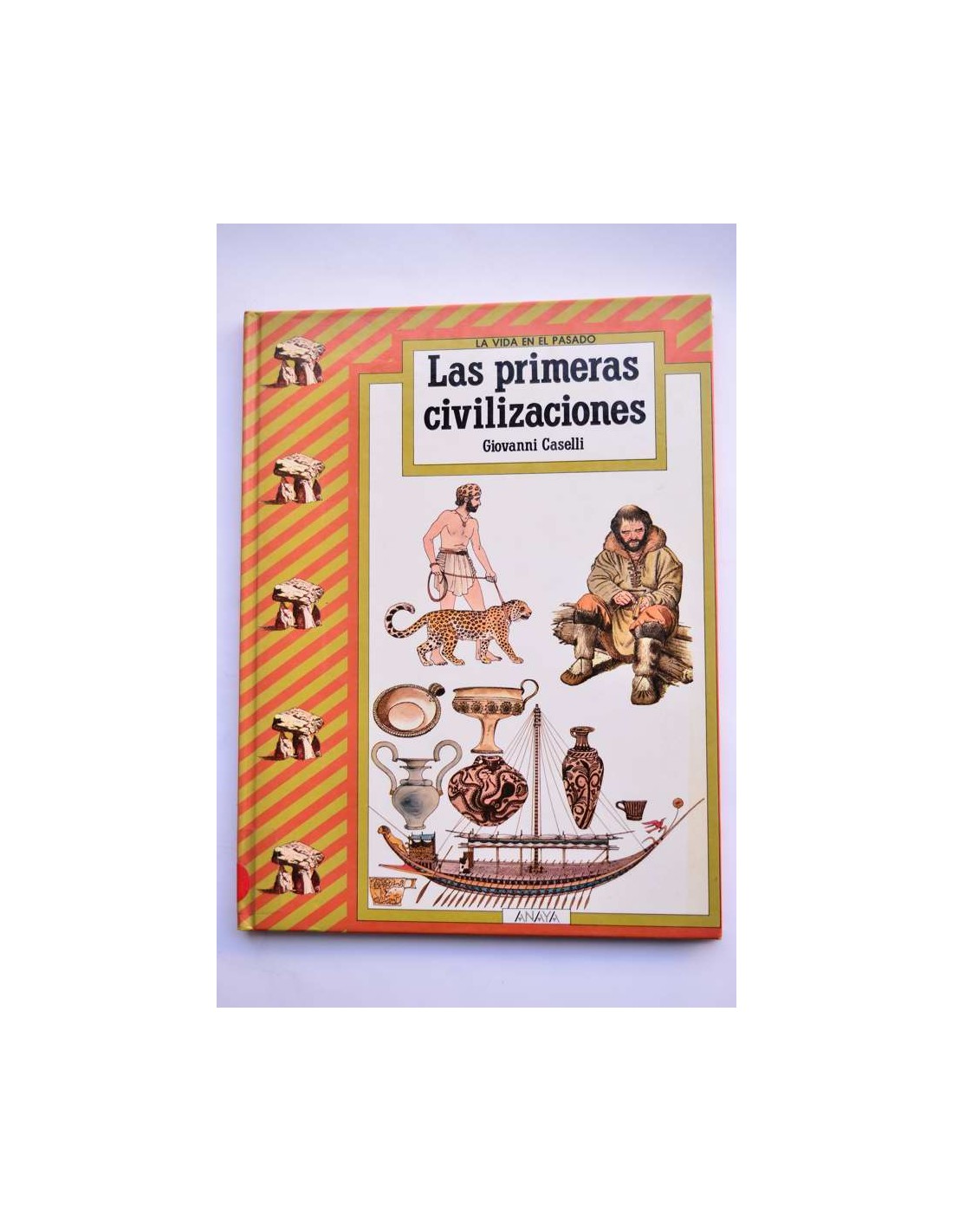 La vida en el pasado. Las primeras civilizaciones - Solar del Bruto